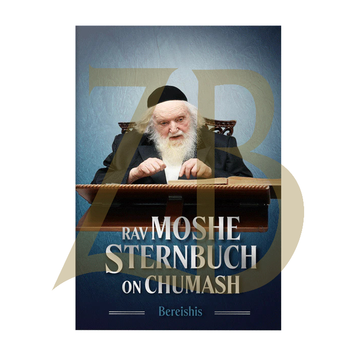 Rav Moshe Sternbuch (Shternbuch) on Chumash - Bereishis IBS