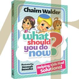 What Should You Do Now? - Chaim Walder